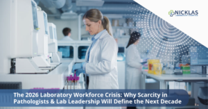 2026 Lab Crisis: Pathologist & Cytologist Shortage - Nicklas Laboratory ...